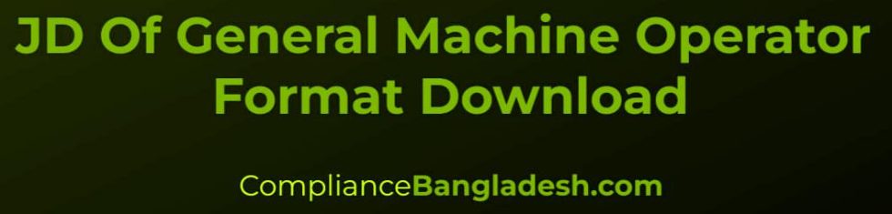 General machine operator job description