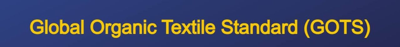 Global Organic Textile Standard | GOTS Version 7 | pdf download